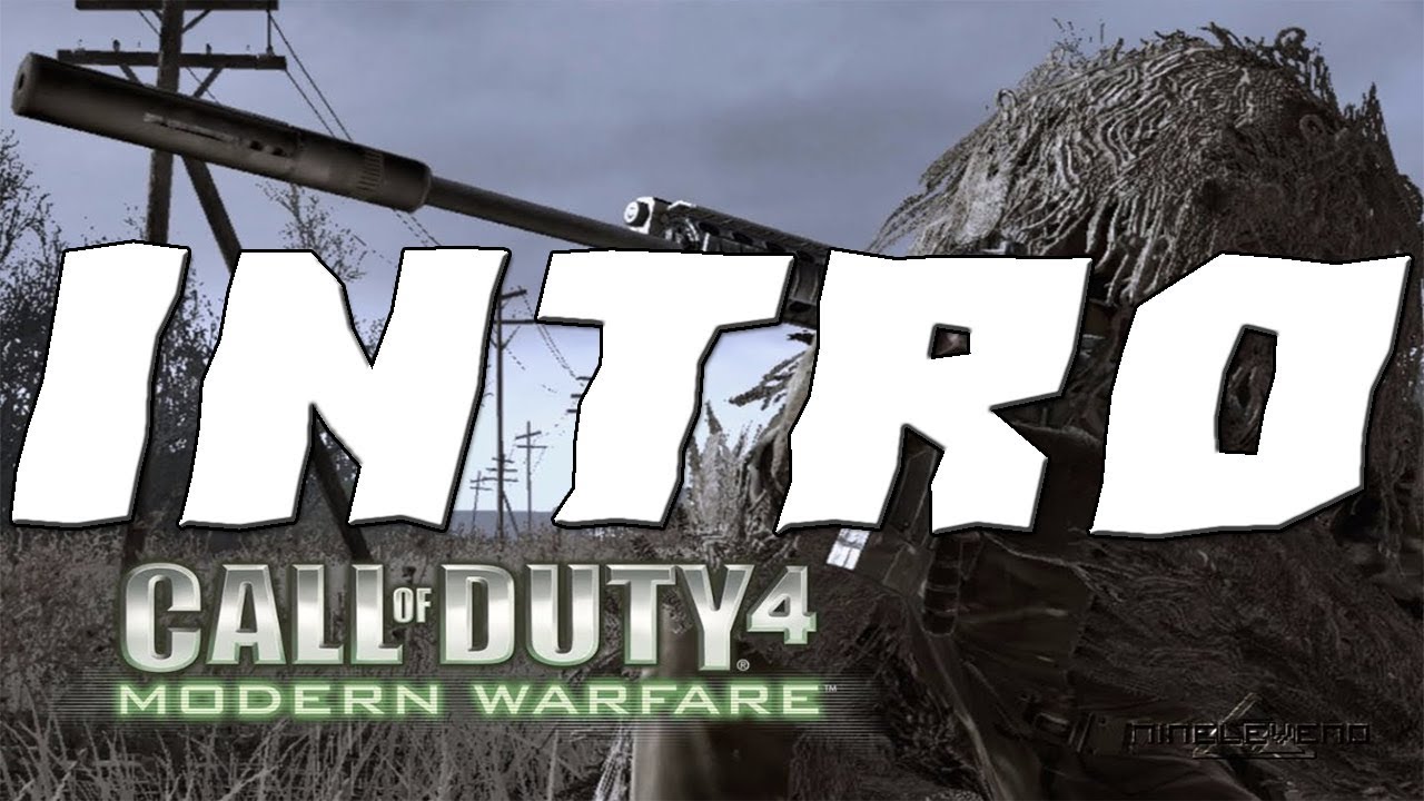 Call of Duty 4 Modern Warfare INTRO/ЗАСТАВКА - YouTube