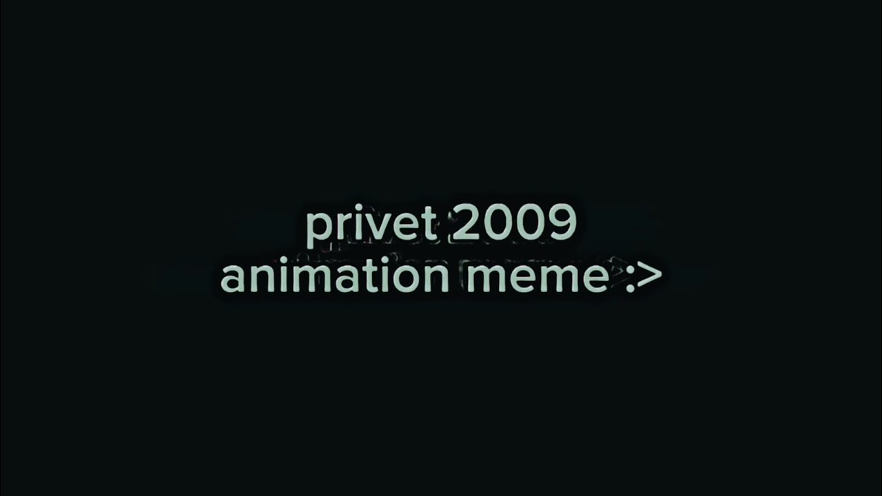 Privet 2009 //ANIMATION MEME// smol gift 💗 - YouTube
