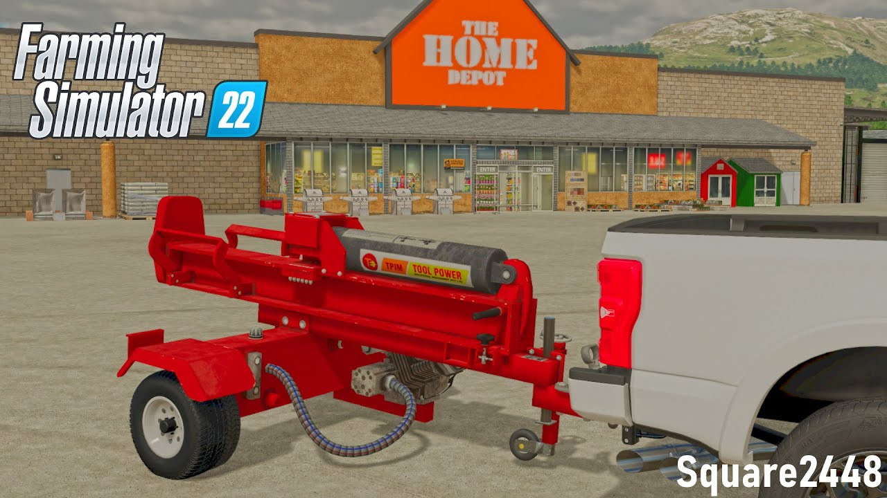 Renting A Log Splitter At Home Depot & Truck Lift! | FS22 Homeowner ...