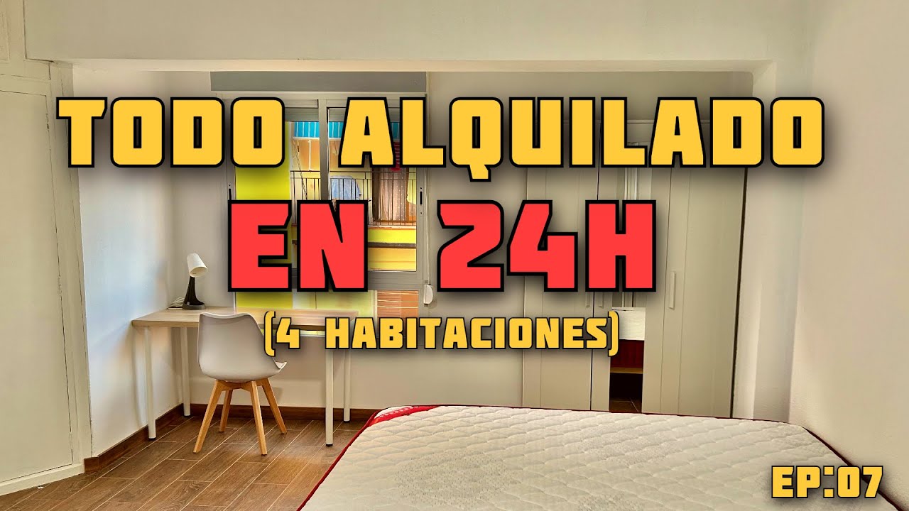Las 4 HABITACIONES Alquiladas en la 1ª Visita (INCREÍBLE) - YouTube