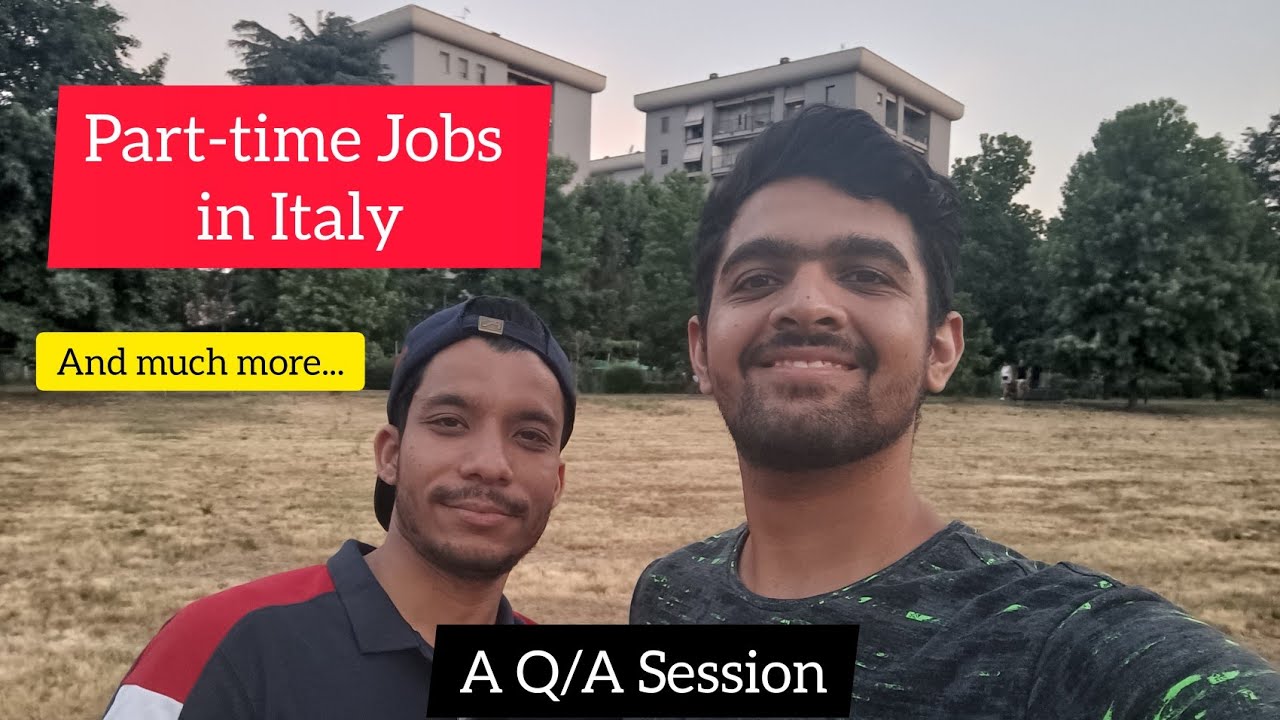 Part-Time Jobs in Italy | Admission and Scholarship in Genova | A Q/A ...