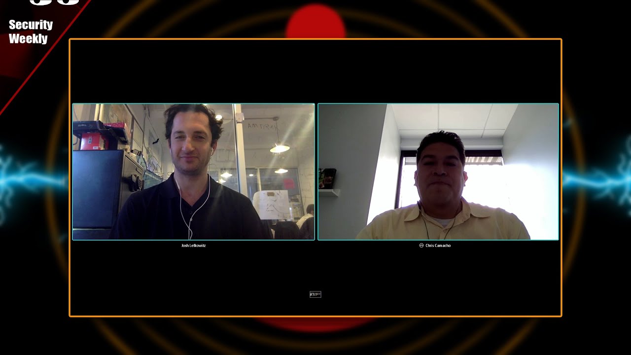 Startup Security Weekly #19 - Josh Lefkowitz and Chris Camacho ...