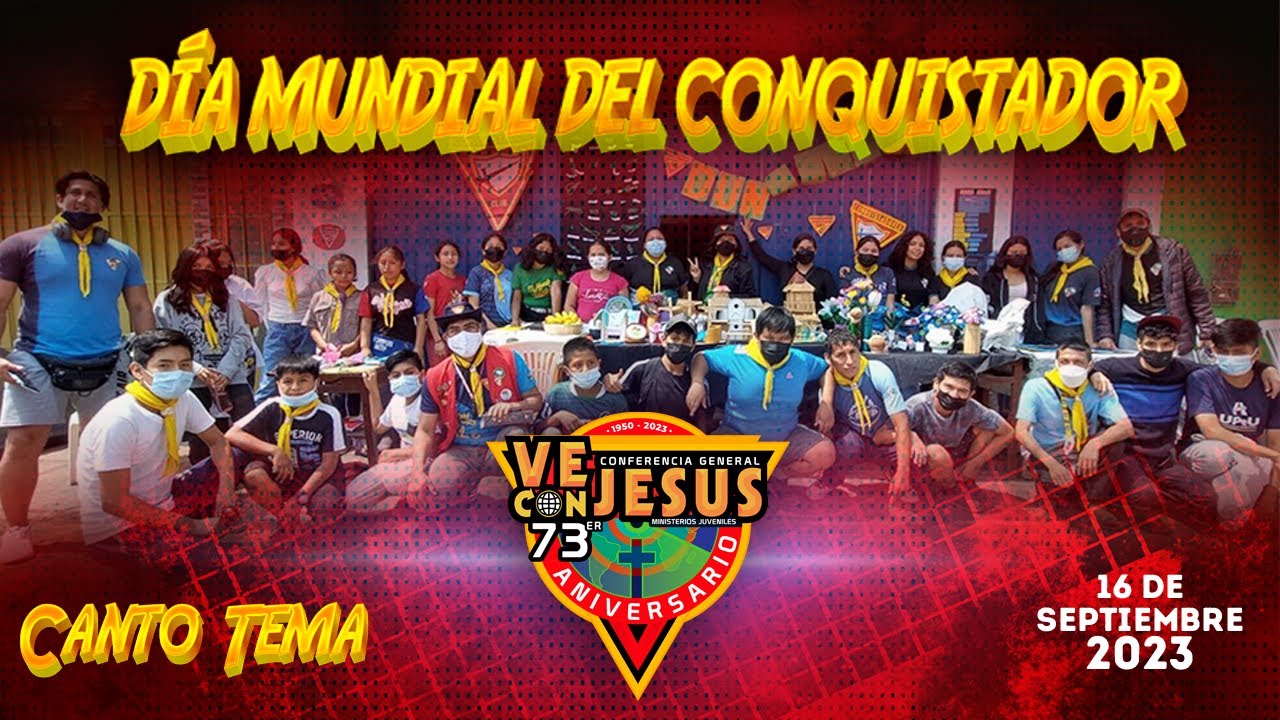 Canto Tema Día Mundial del Conquistador 2023 | Club Benei Melec - YouTube
