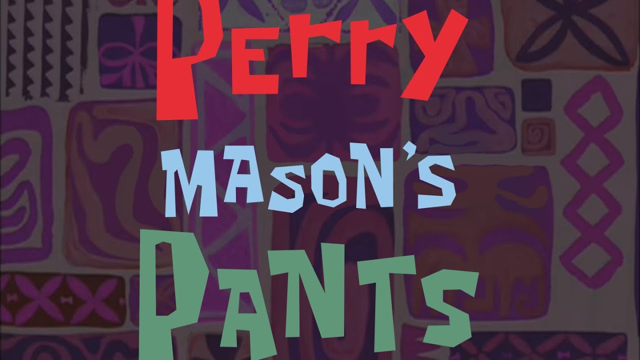 SpongeBob Music: Perry Mason’s Pants (Full Mix) - YouTube