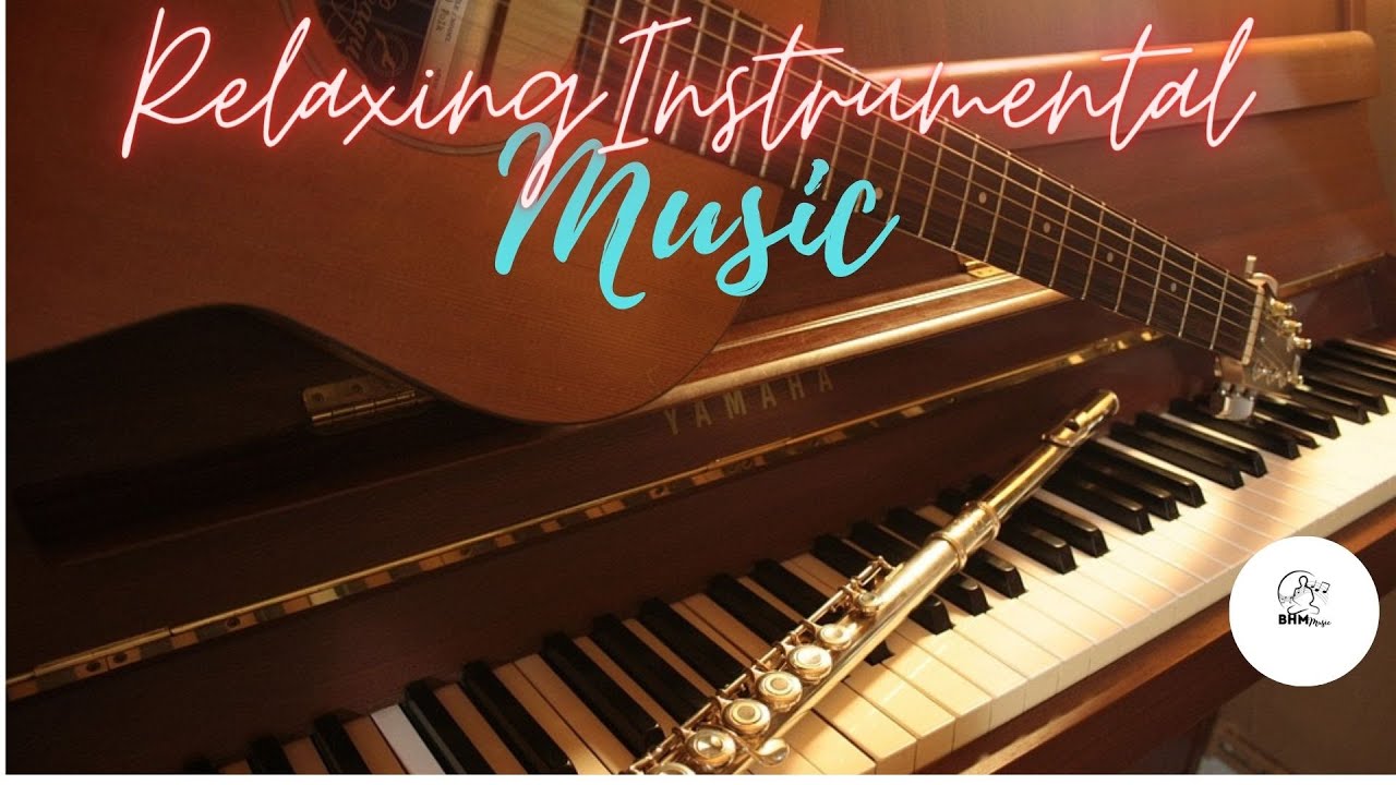 Relaxing Instrumental Music while on Work, Study for Stress Relief ...