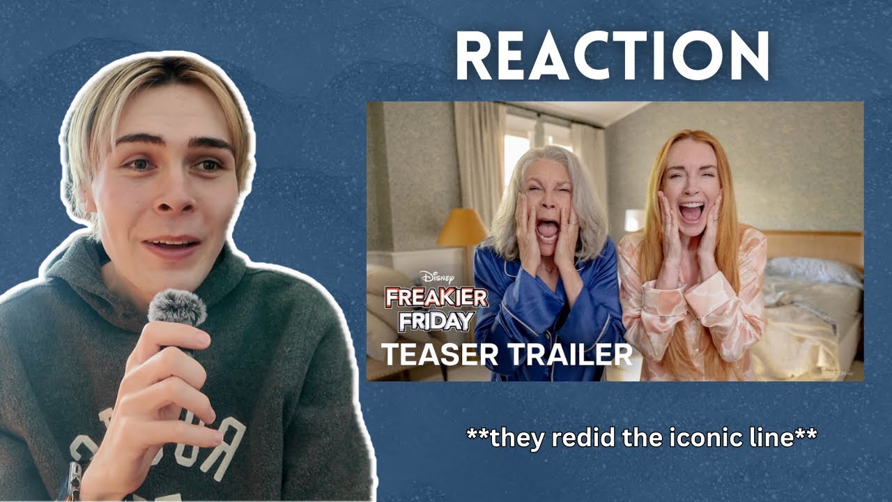 Freakier Friday teaser trailer Reaction - Freaky Friday 2 - YouTube