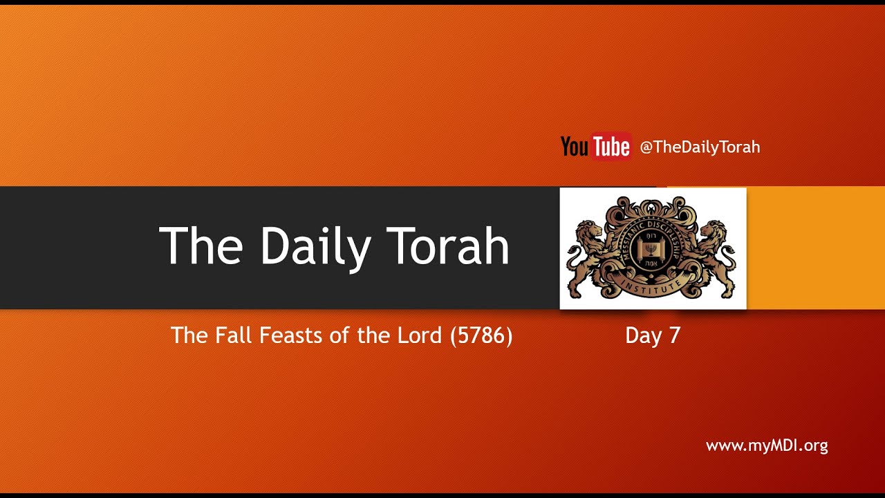 Fall Feasts - Day 7 (5786) - YouTube