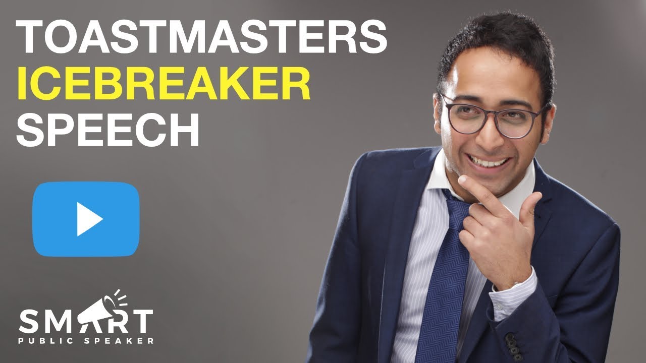 Toastmasters Icebreaker Pathways Speech - YouTube