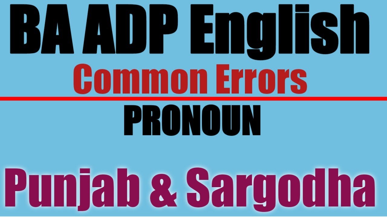 Common Errors-Pronoun - YouTube