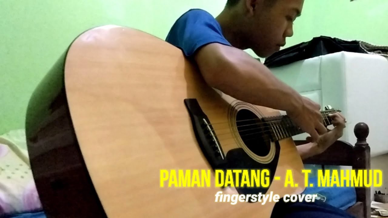 Paman Datang - A. T. Mahmud cover fingerstyle - YouTube