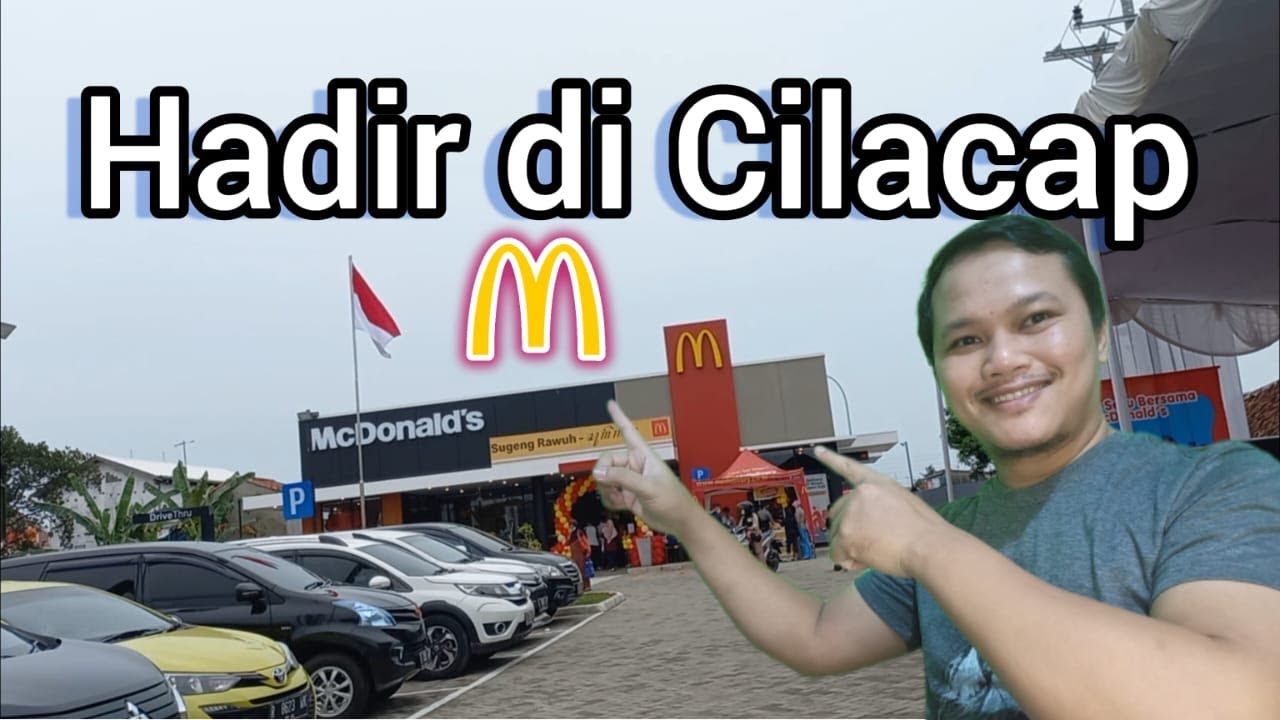 Beberapa Perusahaan Besar Mulai Investasi di Cilacap || Mc Donald's ...