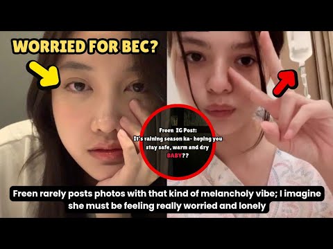 Did Freen’s Song Post Become an Indirect Message to Becky? #FREENBECKY 