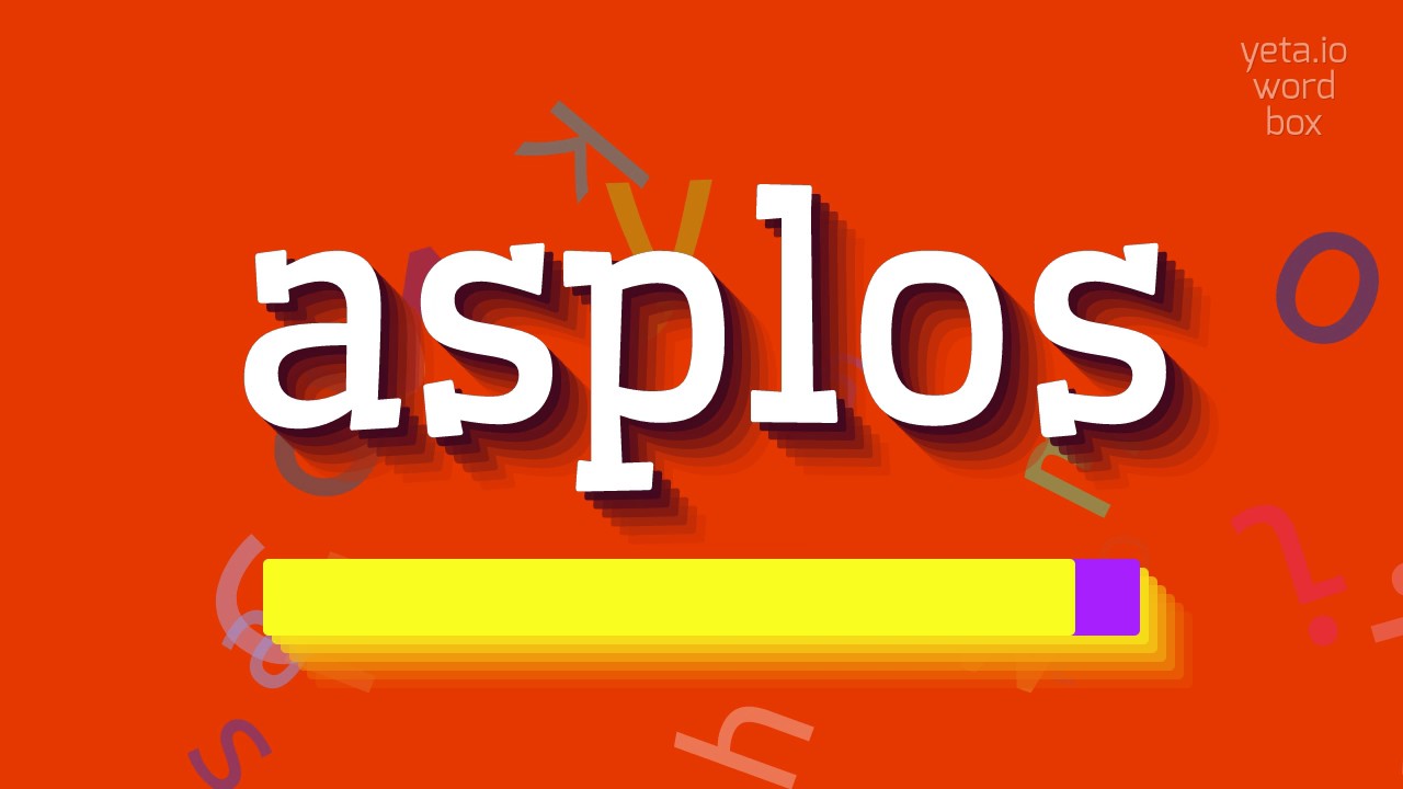 ASPLOS - HOW TO PRONOUNCE ASPLOS? #asplos - YouTube