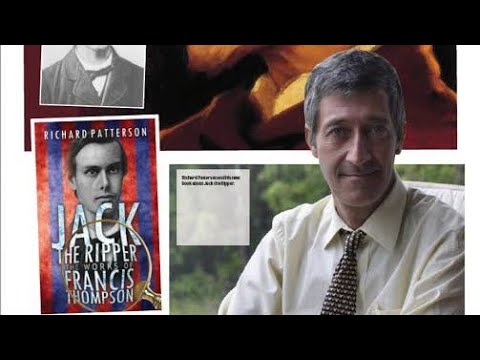 Ripper Wednesday w/ Richard Patterson: Jack the Ripper Suspect Francis Thompson - YouTube