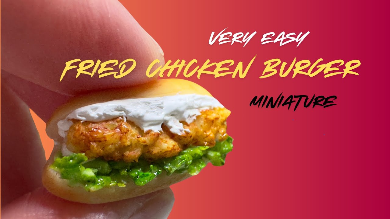 Miniature Chicken Burger / how to - YouTube