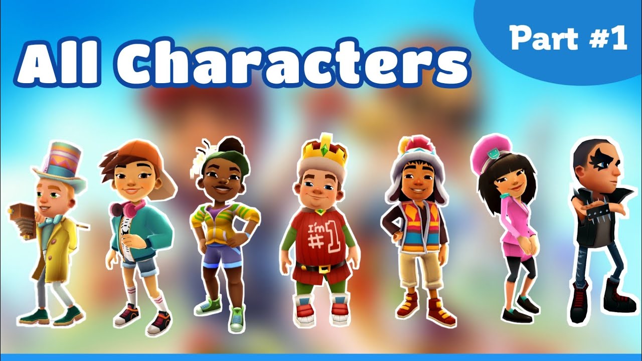 Subway Surfers All Characters and Outfits 2012 - 2016 [Part #1] - YouTube
