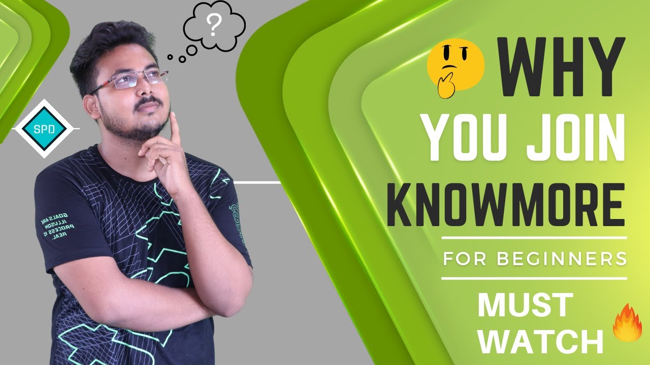 Reality of knowmore | Reviewing the knowmore platform for beginners ...