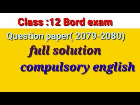 Class 12 English Model Question Solution 2079-2080 | English Model ...
