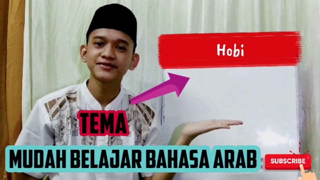 MUDAH BELAJAR BAHASA ARAB SESI II(2) TEMA HOBI - YouTube