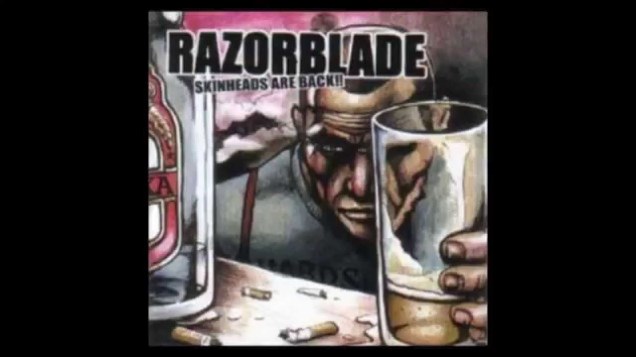 Razorblade - Skinheads are back (Full Album) - YouTube