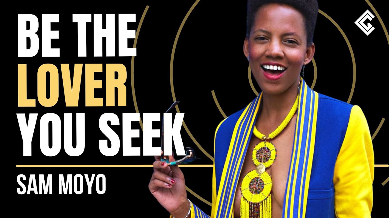 You Have To Love Yourself First - Sam Moyo x Chris Geisler Podcast ...