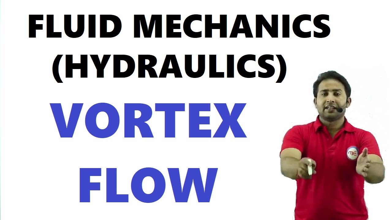 vortex flow fluid mechanics | fluid mechanics | vortex flow in hindi ...
