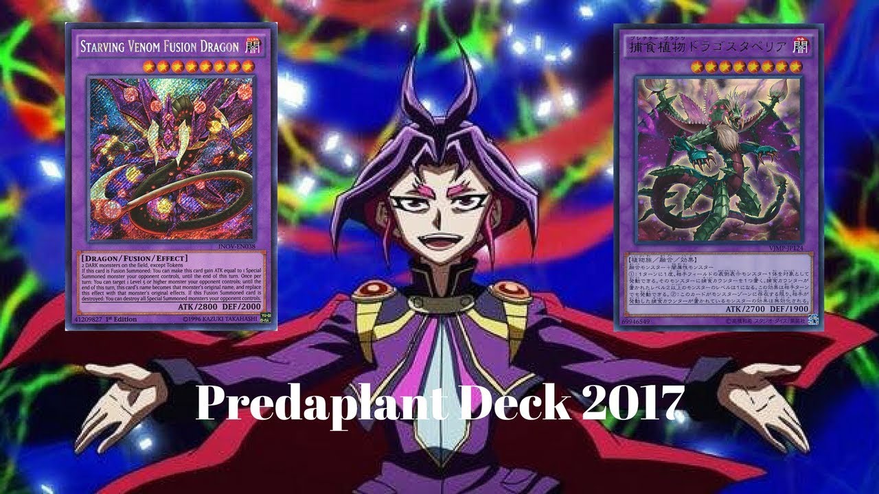 Predaplant Deck (December 2017) OCG Support! - YouTube
