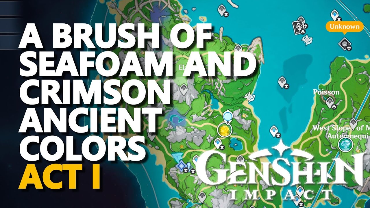 A Brush of Seafoam and Crimson Ancient Colors Act I Genshin Impact - YouTube