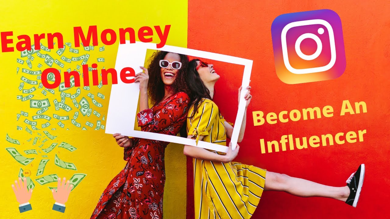 How To Become An Influencer in 2020 | Earn Money Online (Part Two ...
