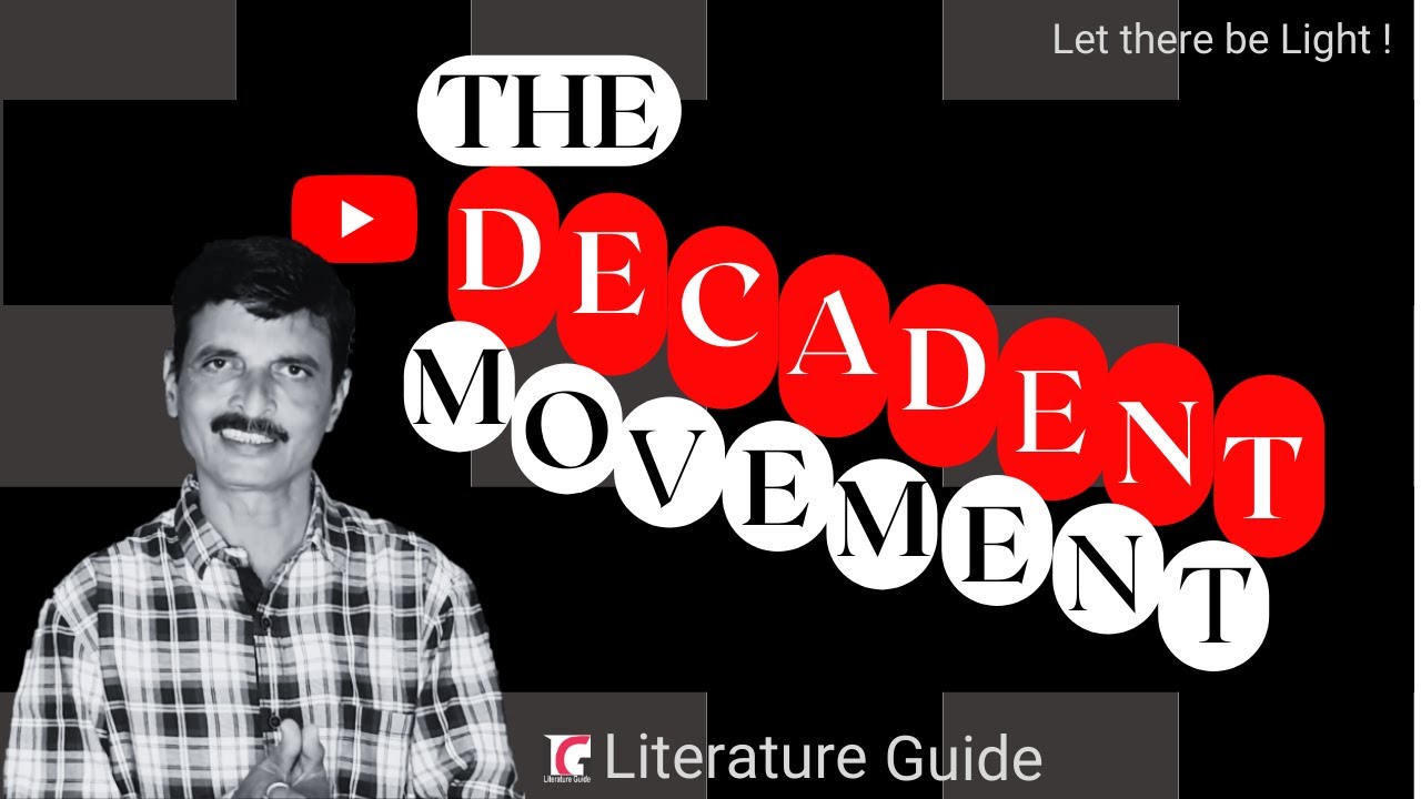 The Decadent Movement | The Decadence Movement - Literature Guide - YouTube