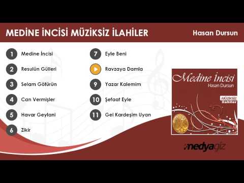 Ravzaya Damla - Hasan Dursun