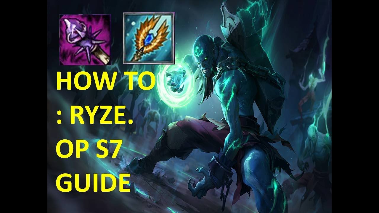 How To : RYZE ( Ryze gameplay) - YouTube