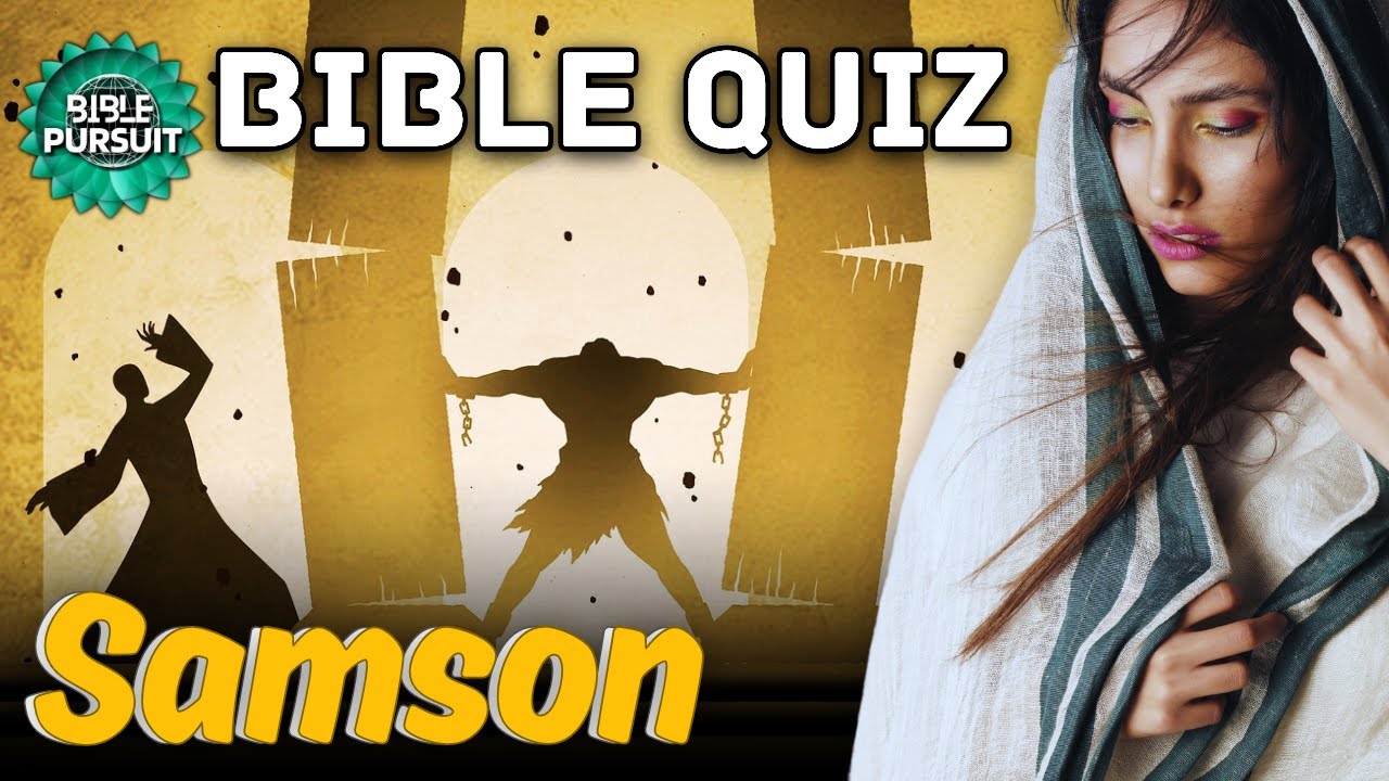 Samson Bible Quiz 🤔 Epic Bible Quiz 😃 Bible Study Questions - YouTube