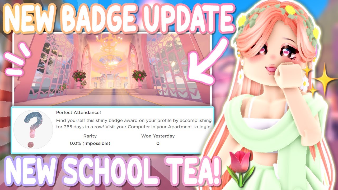 2 NEW BADGES UPDATED FOR NEW SCHOOL! Royale High TEA - YouTube