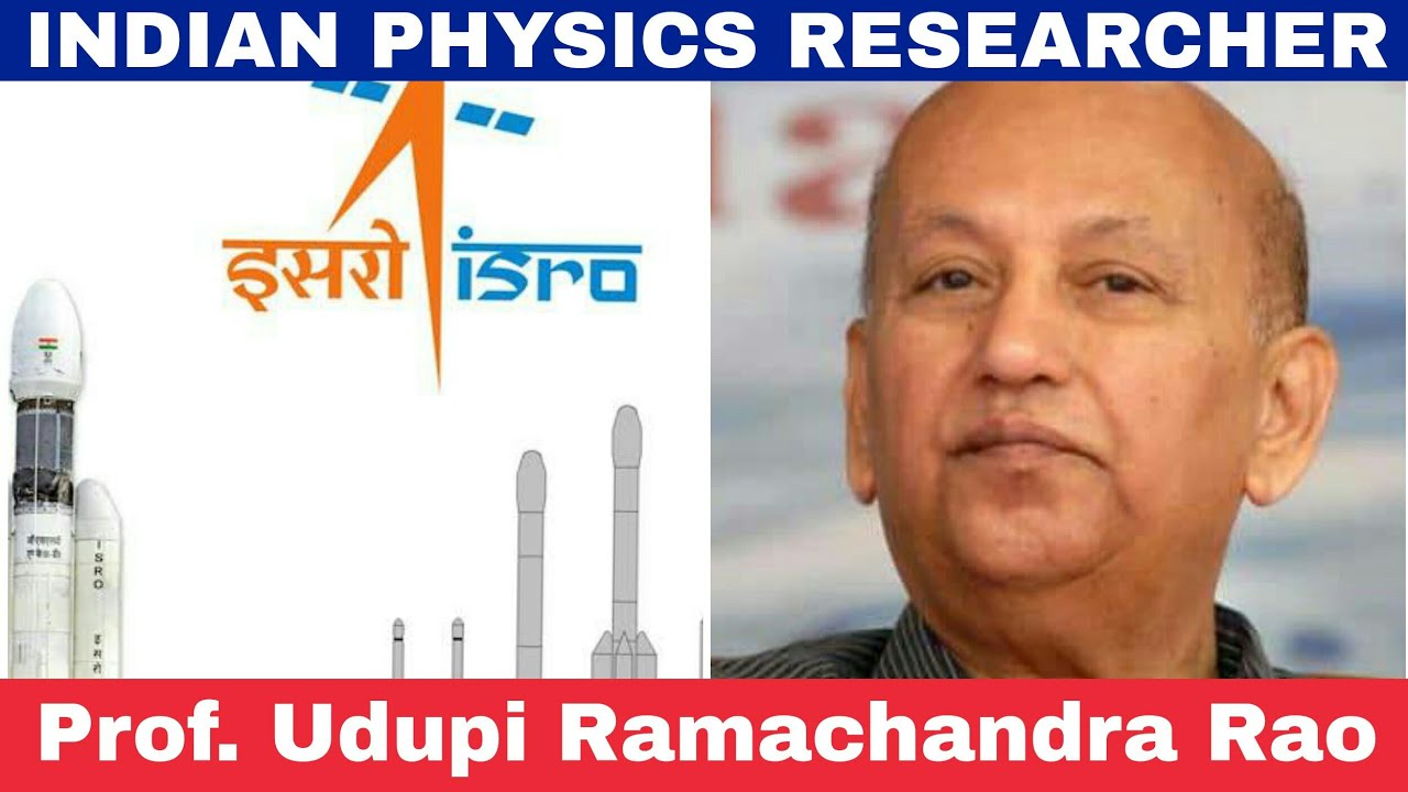 Udupi Ramachandra Rao, Indian Physics Researcher | ISRO - YouTube