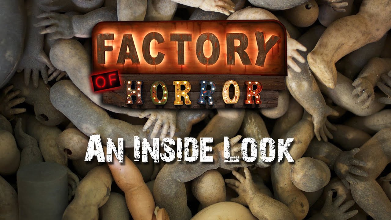 A look inside Factory of Horror - YouTube