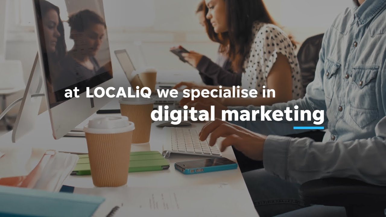 LOCALiQ: Digital Marketing, Simplified - YouTube