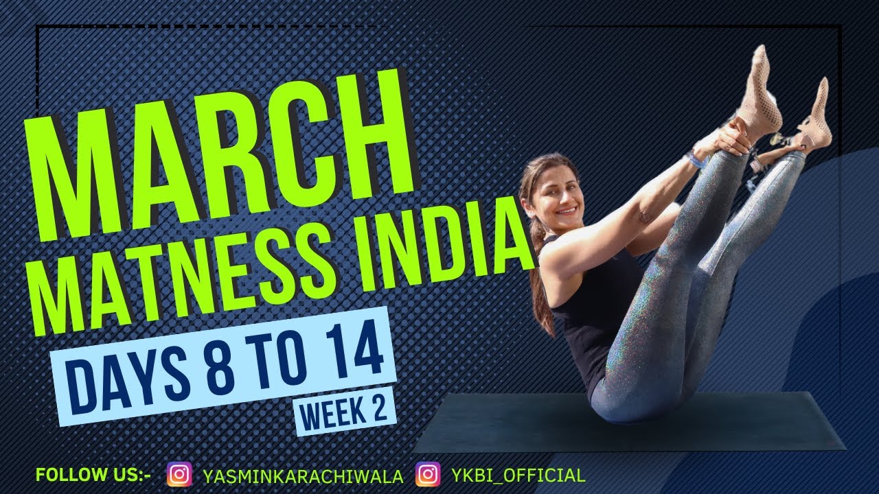 March Matness India Challenge: Days 8-14 | Pilates Workout Series - YouTube