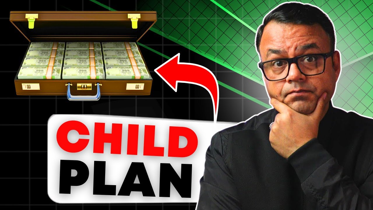 CHILD Savings Plan 2024 | Best Savings Plan for Child Education 2024 ...