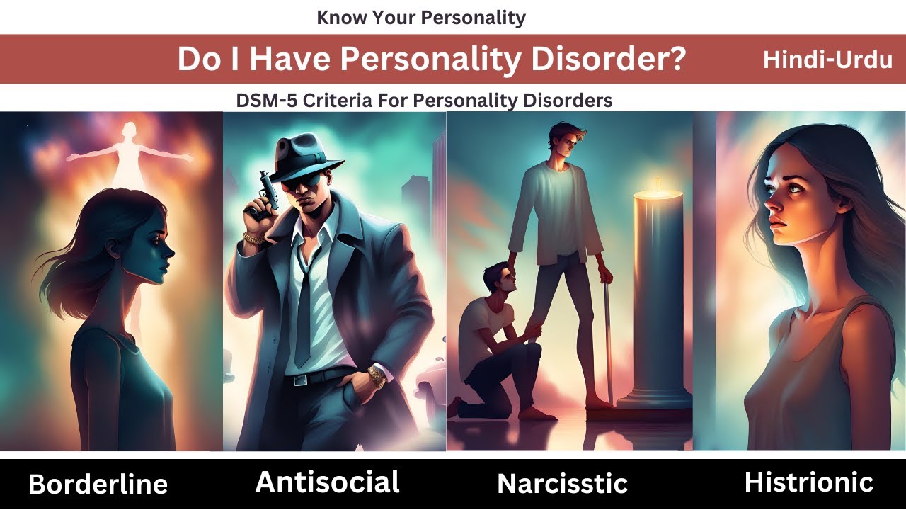 Know your personality | Narcissistic | Histrionic | Borderline ...