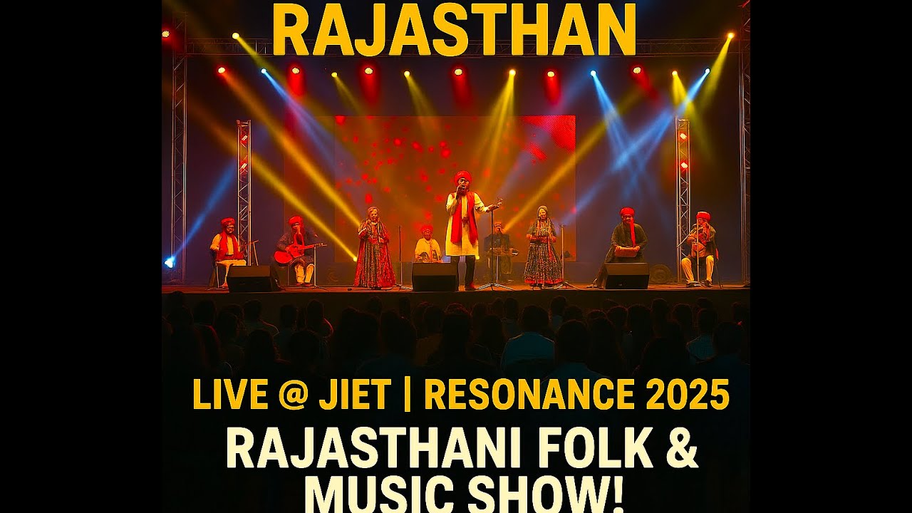 Raitila Rajasthan Performance | Resonance 2K25 JIET Annual Event ...