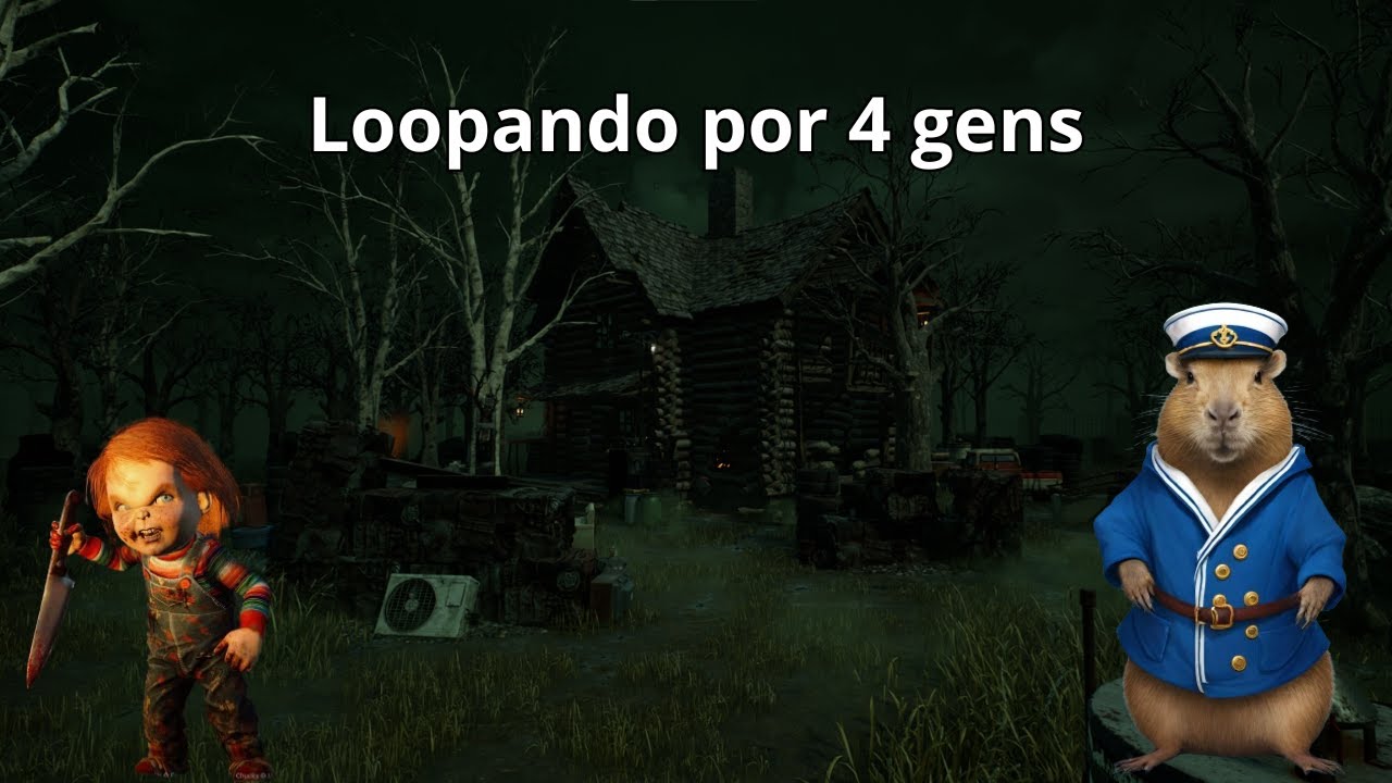 DBD# 15 - Loopando por 4 gens o Chucky - YouTube