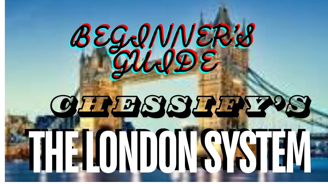 London System in 5 mins! - The LONDON System for beginners. - YouTube