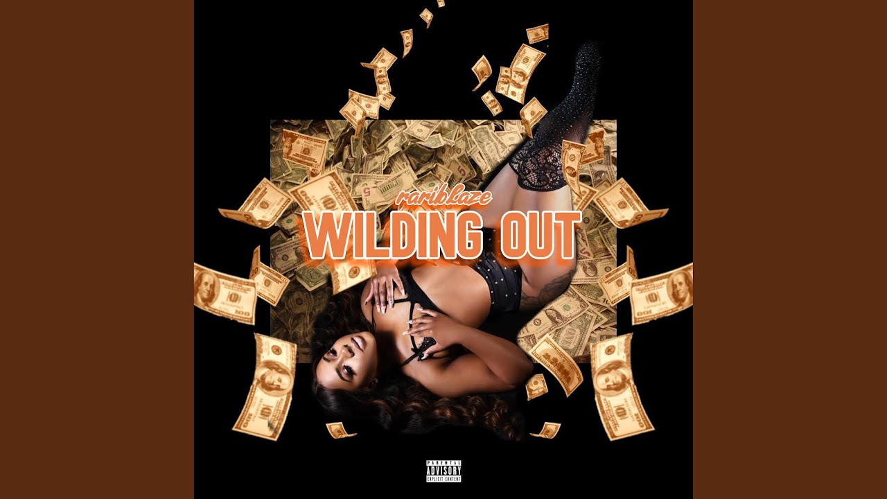 WILDING OUT (Radio Edit) - YouTube