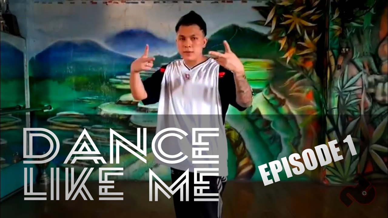 DANCE LIKE ME Ep1 - YouTube