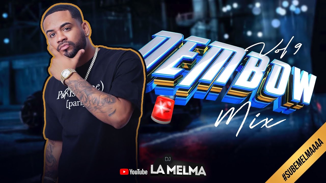 DEMBOW MIX VOL 9 PA LA 42 #dembow #djlamelma - YouTube