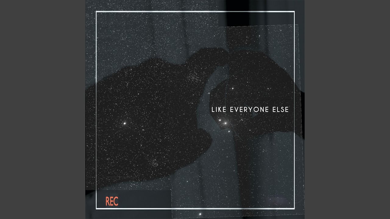 Like Everyone Else - YouTube