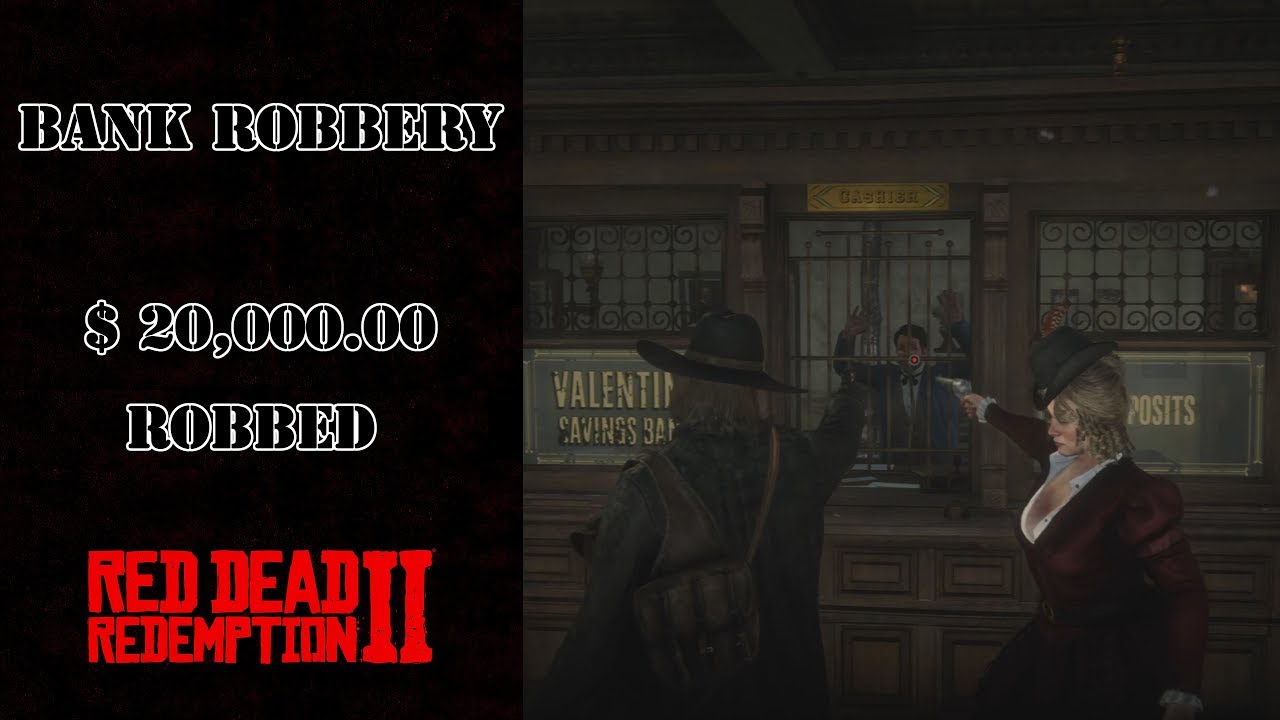 Red Dead Redemption 2 - Bank Robbery - YouTube