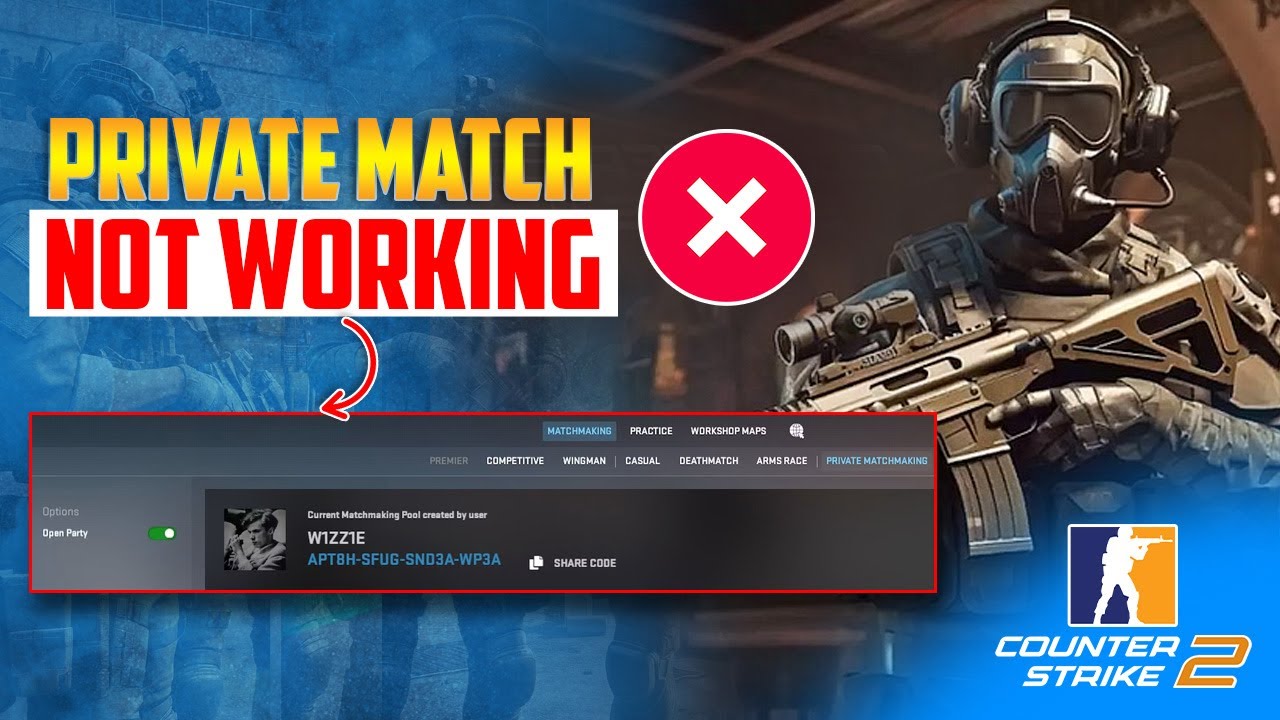 How to Fix Counter Strike 2 Private Match With Friends Not Working On ...