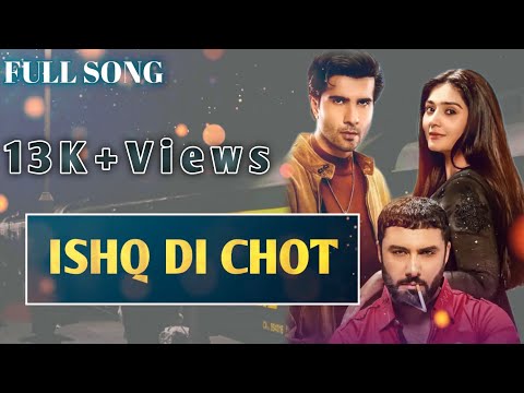 ISHQ DI CHOT LAGI HAI | FULL SONG | JAVED BASHIR | SANWAL YAAR PIYA | FARAZ AESTHETIC OFFICIAL